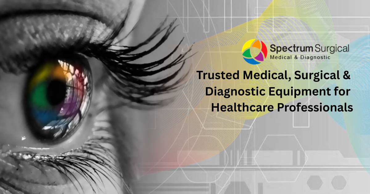 Ophthalmic Equipment & Surgical Instruments | Spectrum Surgical